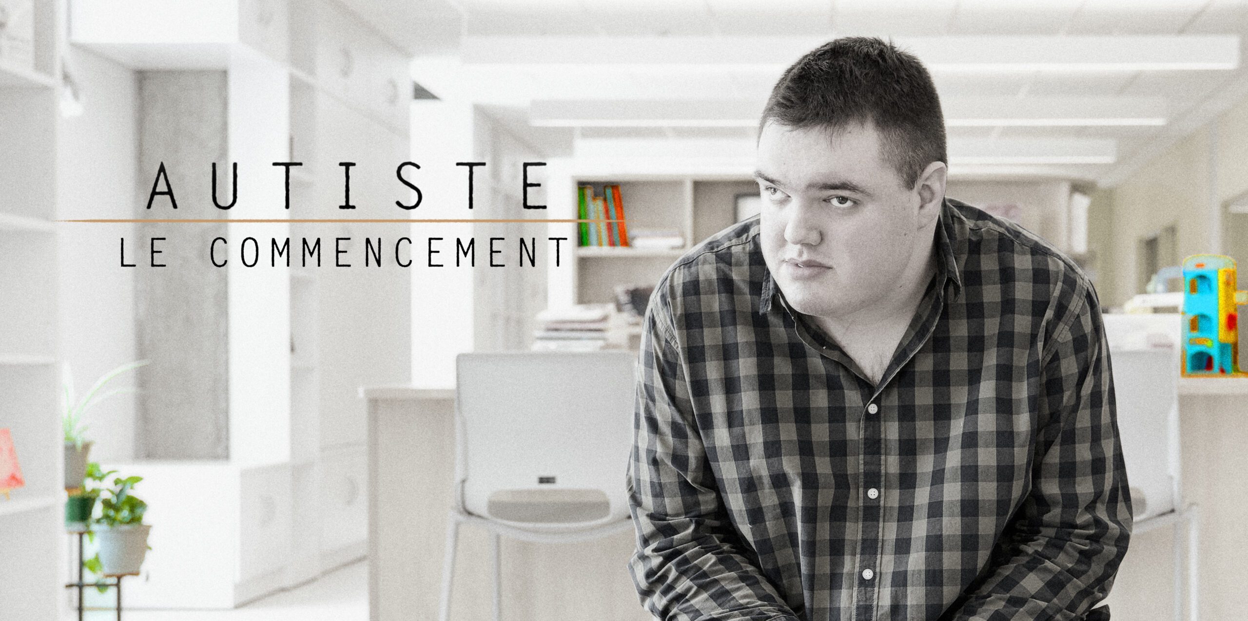 Autiste, le commencement | Pixcom